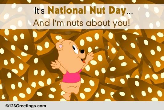 Happy National Nut Day! Free National Nut Day eCards, Greeting Cards ...