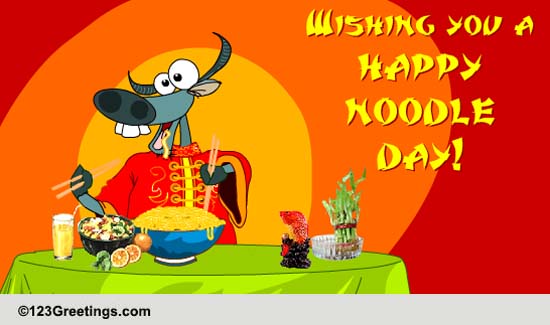 Slurping Noodles... Free Noodle Day eCards, Greeting Cards | 123 Greetings