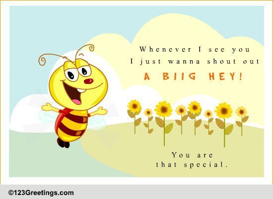 Say 'Hey' Day Holler... Free Say 'Hey' Day eCards, Greeting Cards | 123 ...