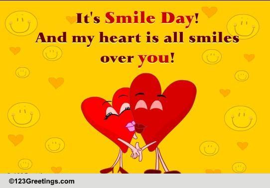 All Smiles Over You! Free Smile Day eCards, Greeting Cards | 123 Greetings