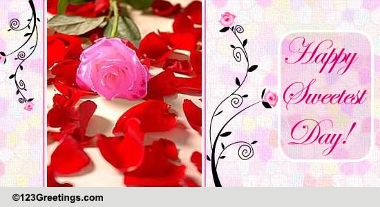 Saying It With A Rose... Free Happy Sweetest Day eCards, Greeting Cards ...