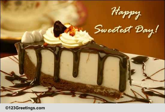 Sweetest Day Slice Of Fun! Free Happy Sweetest Day eCards | 123 Greetings