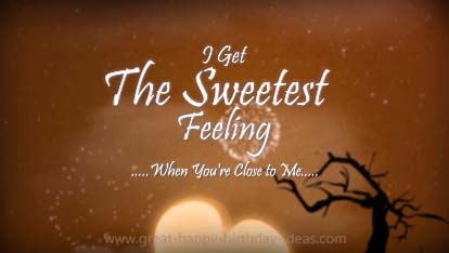 I Get The Sweetest Feeling... Free Happy Sweetest Day eCards | 123 ...