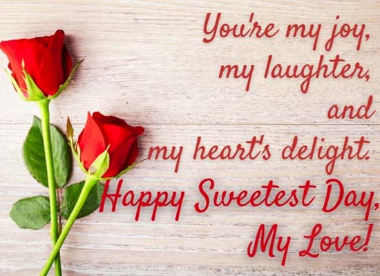 Ecard For Your Love. Free Happy Sweetest Day eCards, Greeting Cards ...