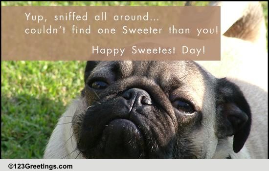 A Cute Sweetest Day Card! Free Specials eCards, Greeting Cards | 123 ...