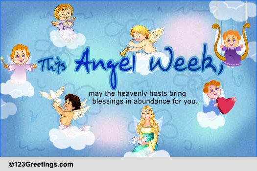 Blessings In Abundance... Free Angel Week eCards, Greeting Cards | 123 ...