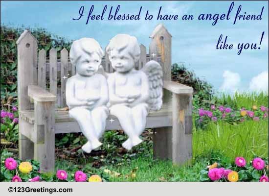Angel Friend Like You... Free Angel Week eCards, Greeting Cards | 123 ...