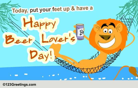 Garage King And Beer Lover! Free Beer Lover's Day eCards, Greeting ...