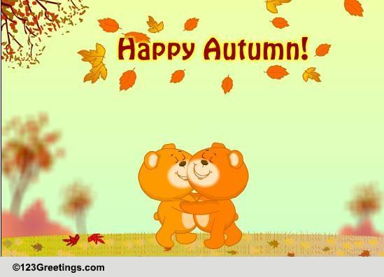 Autumn Wishes For Friends And Family. Free Friends & Family eCards ...