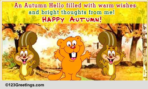 An Autumn 'Hello' From Me! Free Happy Autumn eCards, Greeting Cards ...