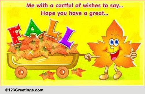 Cartfulla Fall Wishes! Free Happy Autumn eCards, Greeting Cards | 123 ...