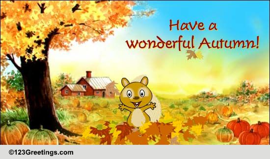 Sending You Autumn Wishes... Free Happy Autumn eCards, Greeting Cards ...