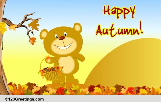 Warm Wishes To Say, Happy Autumn. Free Happy Autumn eCards | 123 Greetings