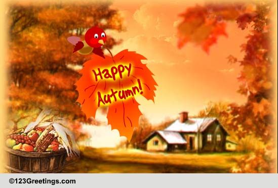 A Happy Autumn Wish! Free Happy Autumn eCards, Greeting Cards | 123 ...