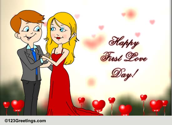 For You Sweetheart! Free First Love Day eCards, Greeting Cards | 123 ...