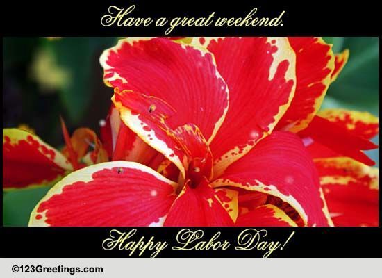 Floral Labor Day Wishes. Free Happy Labor Day eCards, Greeting Cards ...