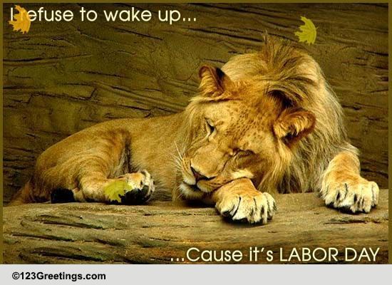 Lazy Labor Day Wishes. Free Happy Labor Day eCards, Greeting Cards ...