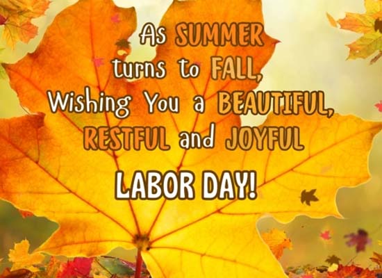 Restful And Joyful Labor Day. Free Happy Labor Day eCards | 123 Greetings