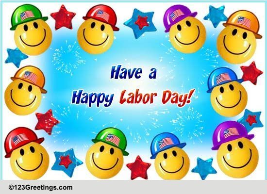 Labor Day Smiles! Free Specials eCards, Greeting Cards | 123 Greetings