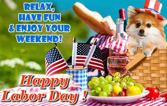 Happy Labor Day Weekend