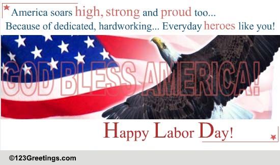 God Bless America! Free Honor Labor eCards, Greeting Cards | 123 Greetings