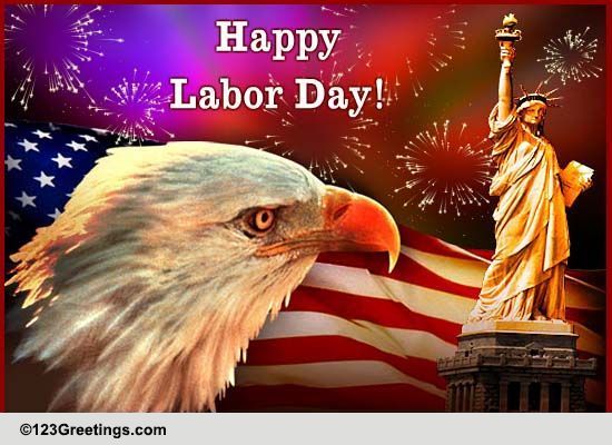 Honor Labor This Labor Day! Free Honor Labor eCards, Greeting Cards ...
