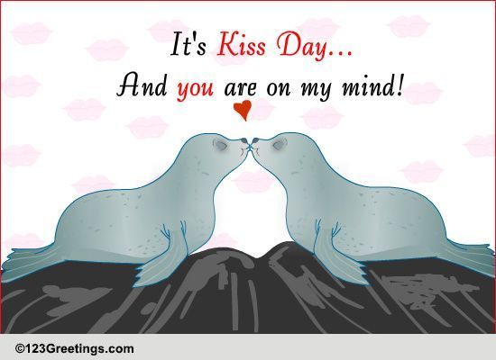 Sealed With Your Kisses... Free Kiss Day eCards, Greeting Cards | 123 ...