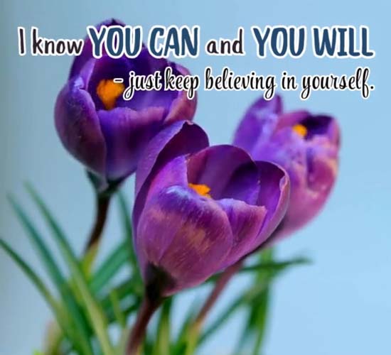 You Can And You Will. Free National Day of Encouragement eCards | 123 ...