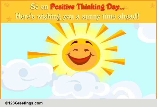 A Ray Of Sun! Free Positive Thinking Day eCards, Greeting Cards | 123 ...
