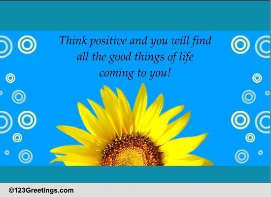 An Inspiring Message... Free Positive Thinking Day eCards | 123 Greetings