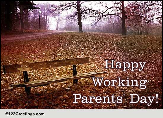 Always In My Heart... Free Working Parents Day eCards, Greeting Cards ...