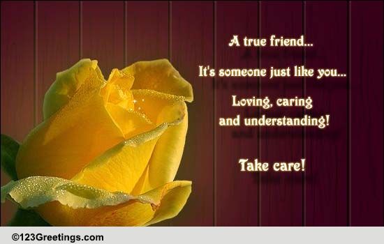 A True Friend! Free For a Friend eCards, Greeting Cards | 123 Greetings