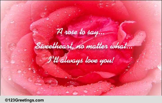 I'll Always Love You! Free Roses eCards, Greeting Cards | 123 Greetings