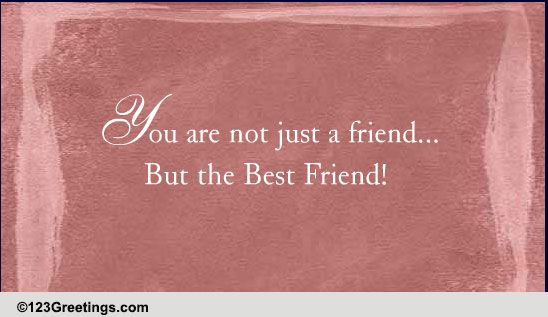What Makes A Best Friend... Free Best Friends eCards, Greeting Cards ...
