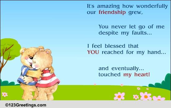 You Touched My Heart. Free Best Friends eCards, Greeting Cards | 123 ...