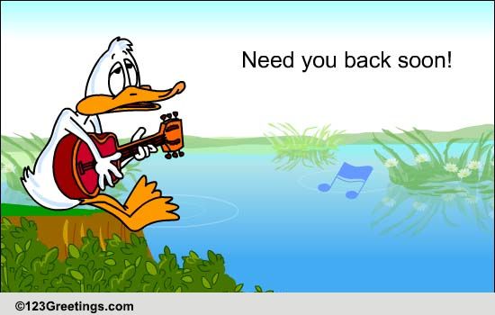 Come Back Soon! Free Friendship Etc eCards, Greeting Cards | 123 Greetings
