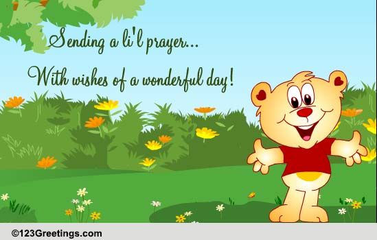 A Lil' Prayer. Free Hello eCards, Greeting Cards | 123 Greetings