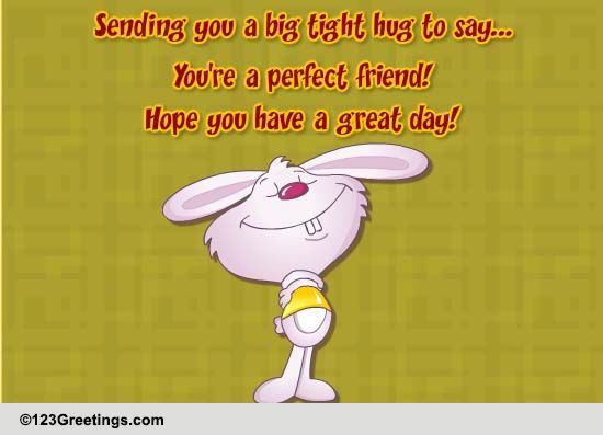 A Hug For You! Free Hugs & Caring eCards, Greeting Cards | 123 Greetings