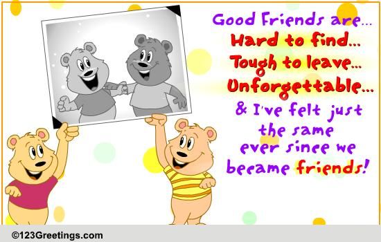 Good Friends Are... Free Between Friends eCards, Greeting Cards | 123 ...
