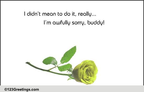 I Am Awfully Sorry! Free Sorry eCards, Greeting Cards | 123 Greetings