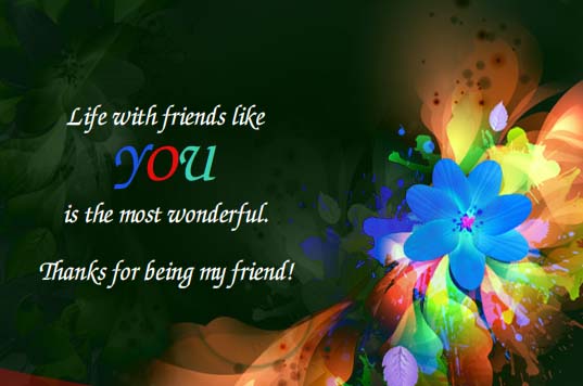 Life With Friends Like You... Free Special Friends eCards | 123 Greetings