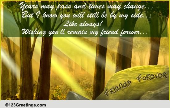 Friends For Life... Free Thoughts eCards, Greeting Cards | 123 Greetings