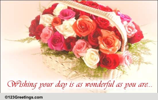 Wish You A Great Day! Free Thoughts eCards, Greeting Cards | 123 Greetings