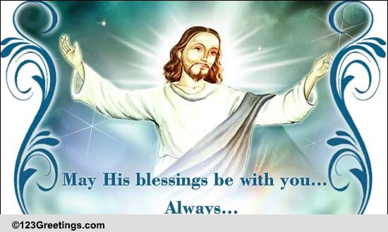 Everyday Blessing You Cards, Free Everyday Blessing You Wishes | 123 ...