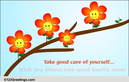 Bloom Into Good Health! Free Get Well Soon eCards, Greeting Cards | 123 ...
