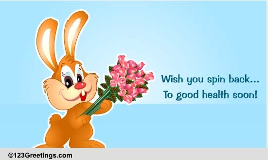 Spin Back To Good Health! Free Get Well Soon eCards, Greeting Cards ...