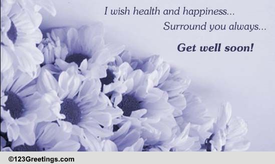 Health And Happiness! Free Get Well Soon eCards, Greeting Cards | 123 ...