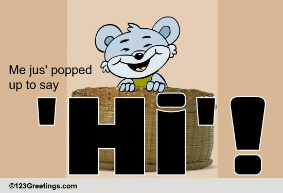 A Cute Hi Card! Free Hi eCards, Greeting Cards | 123 Greetings