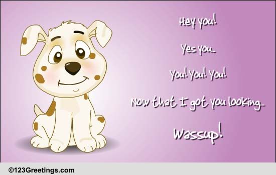 Wassup! Free Hi eCards, Greeting Cards | 123 Greetings