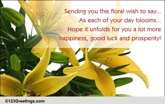 As The Day Blooms... Free Have a Great Day eCards, Greeting Cards | 123 ...
